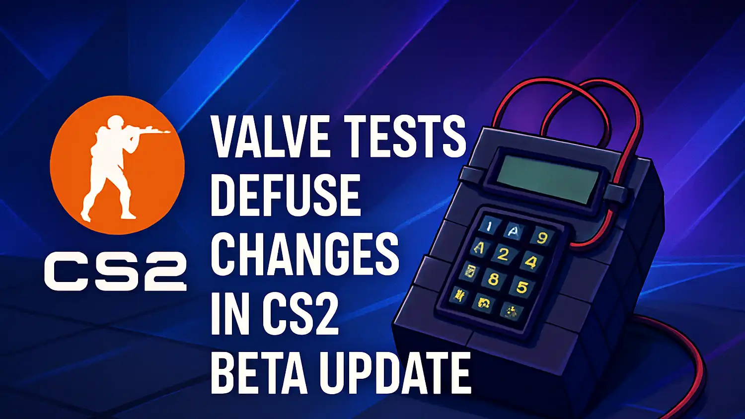 Valve tests defuse changes in new CS2 pre-release build | CS2NEWS