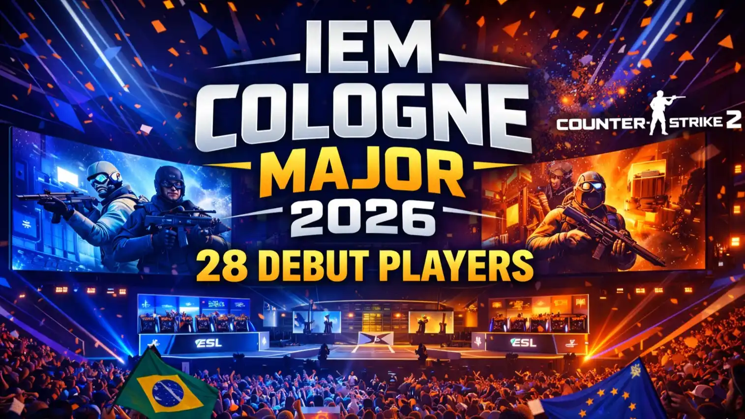 IEM Cologne Major 2026 to Feature 28 Debut Players — A New Generation ...